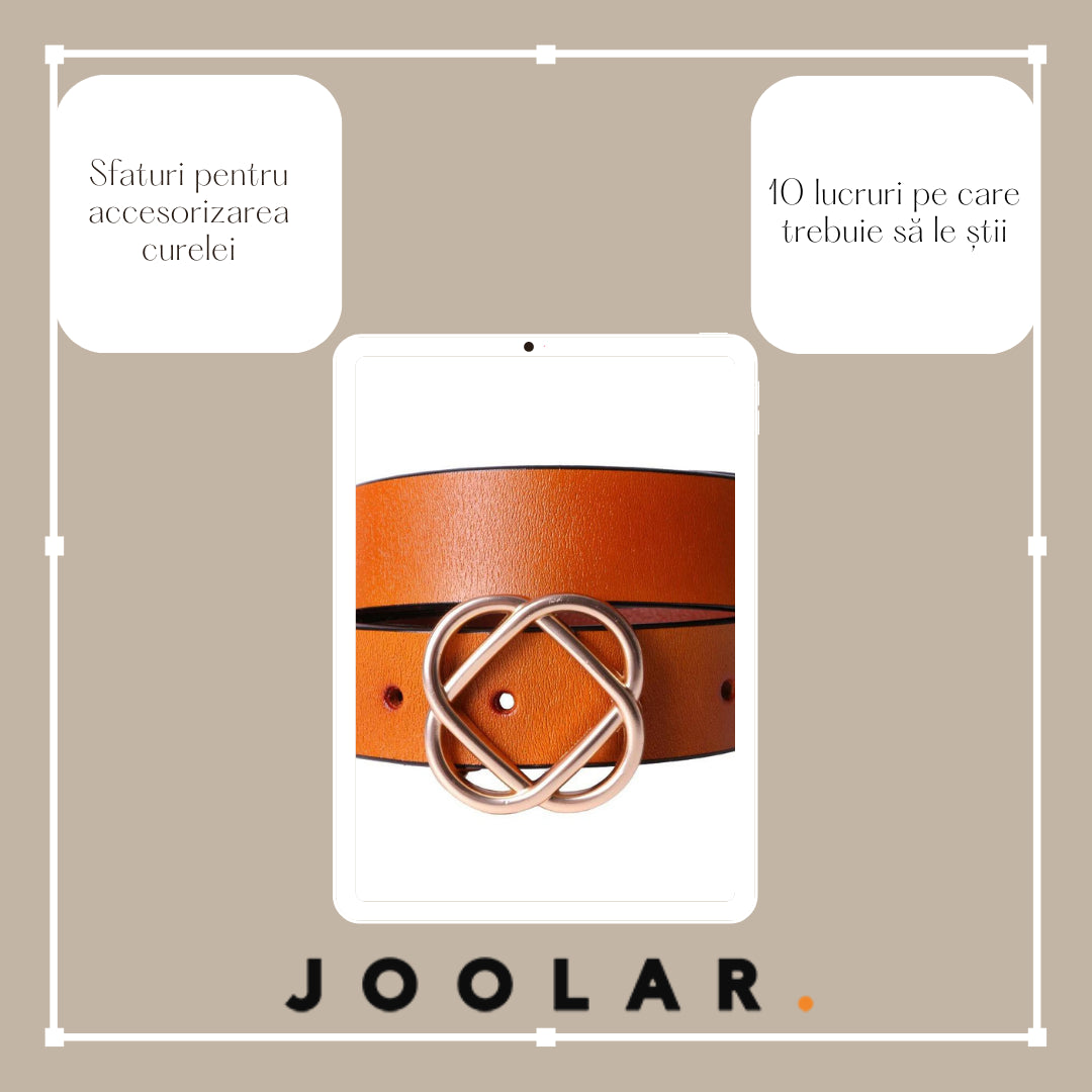 Sfaturi pentru accesorizarea curelei - 10 lucruri pe care trebuie să l ...